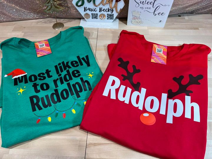 MOST LIKELY TO RIDE RUDOLPH AND RUDOLPH – Basic Becky Tees & More