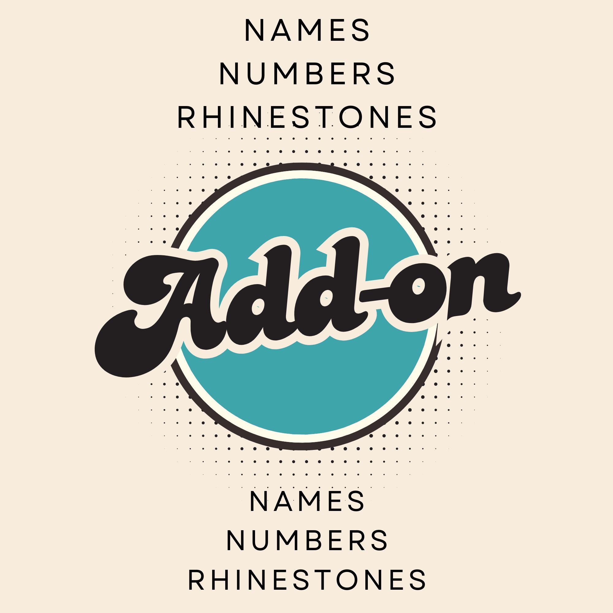 ADD ON OPTIONS FOR YOUR ORDER – Basic Becky Tees & More