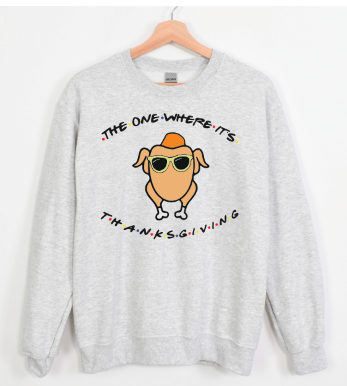 THE ONE WHERE IT'S THANKSGIVING – Basic Becky Tees & More