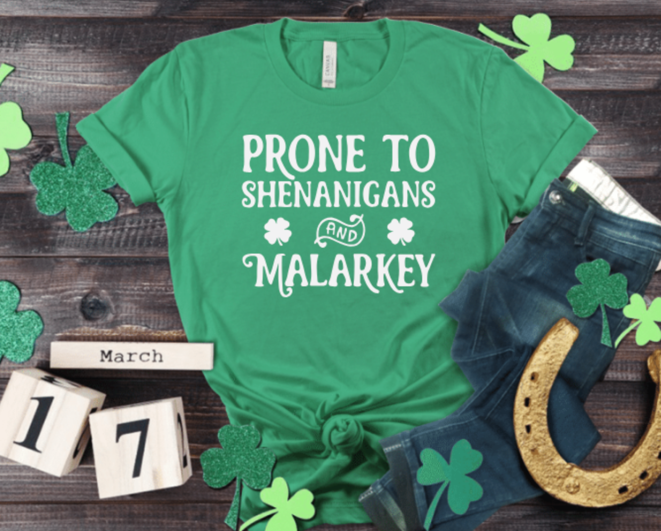 PRONE TO SHENANIGANS AND MALARKEY – Basic Becky Tees & More
