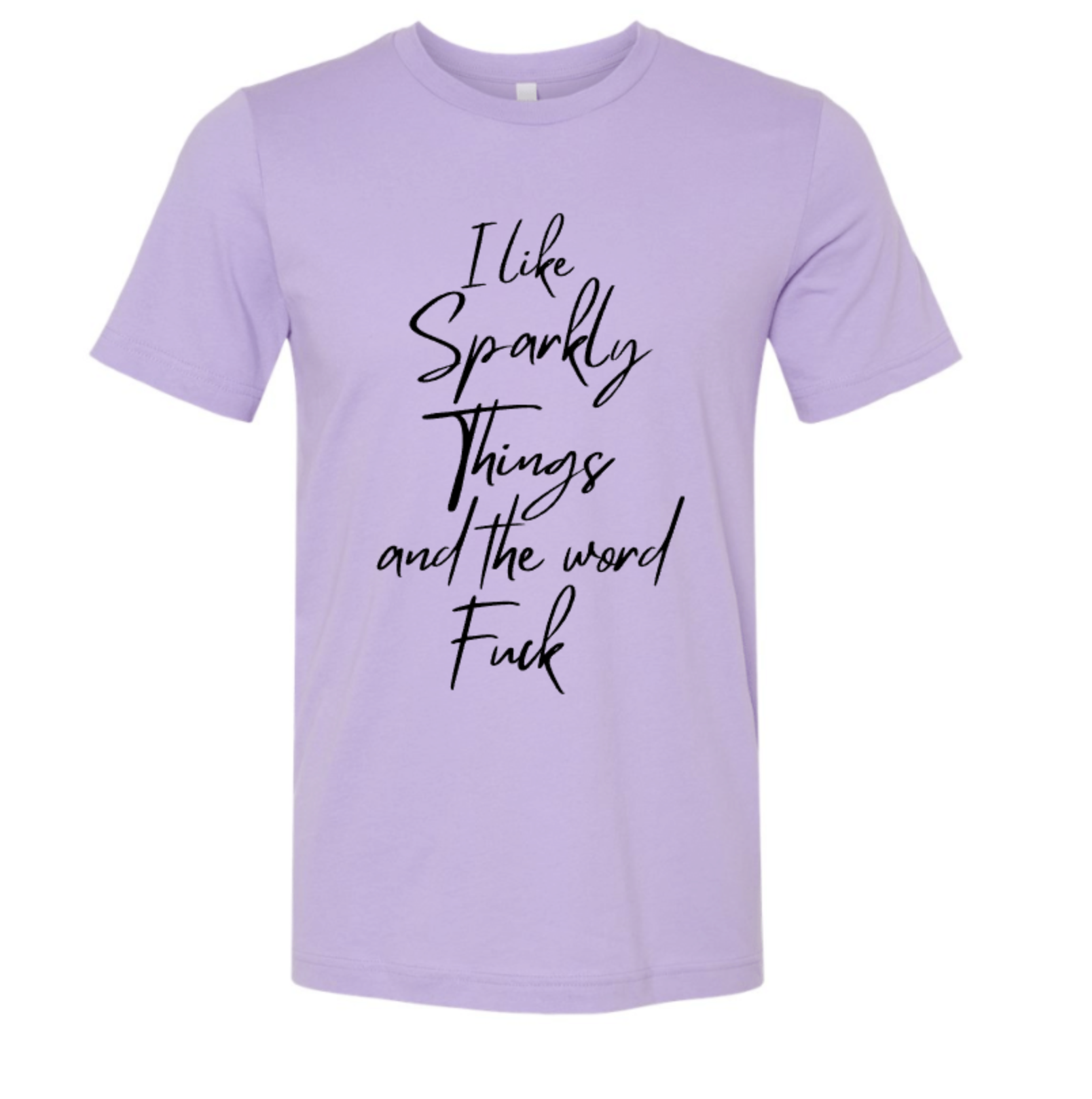 I LIKE SPARKLY THINGS AND THE WORD F*** (WORD NOT CENSORED) – Basic ...