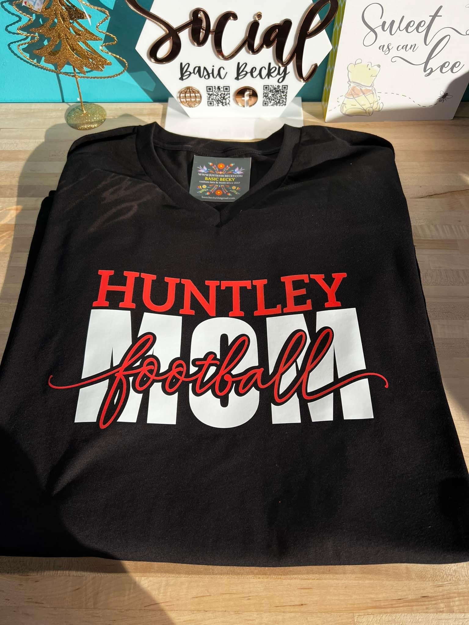 HUNTLEY FOOTBALL MOM SCRIPT – Basic Becky Tees & More